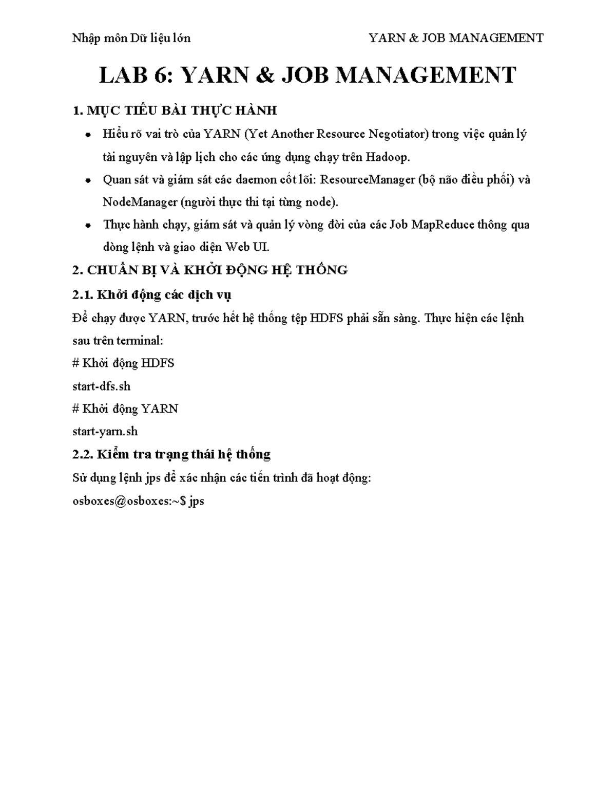 Nhập môn Dữ liệu lớn: Lab 6 - Quản lý Job YARN (Tuan06-22728851) - Studocu