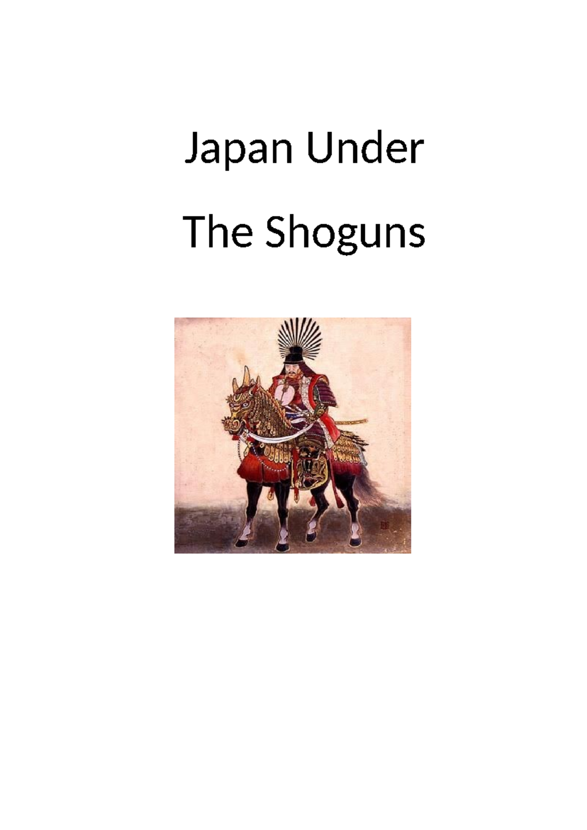 Japan Under the Shoguns: Comprehensive Workbook and Glossary - Studocu