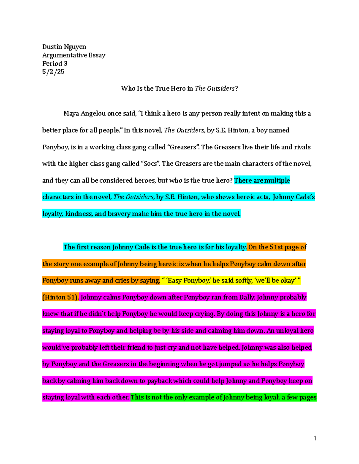 Dustin Nguyen 7th Period Argumentative Essay: Johnny Cade as the True ...