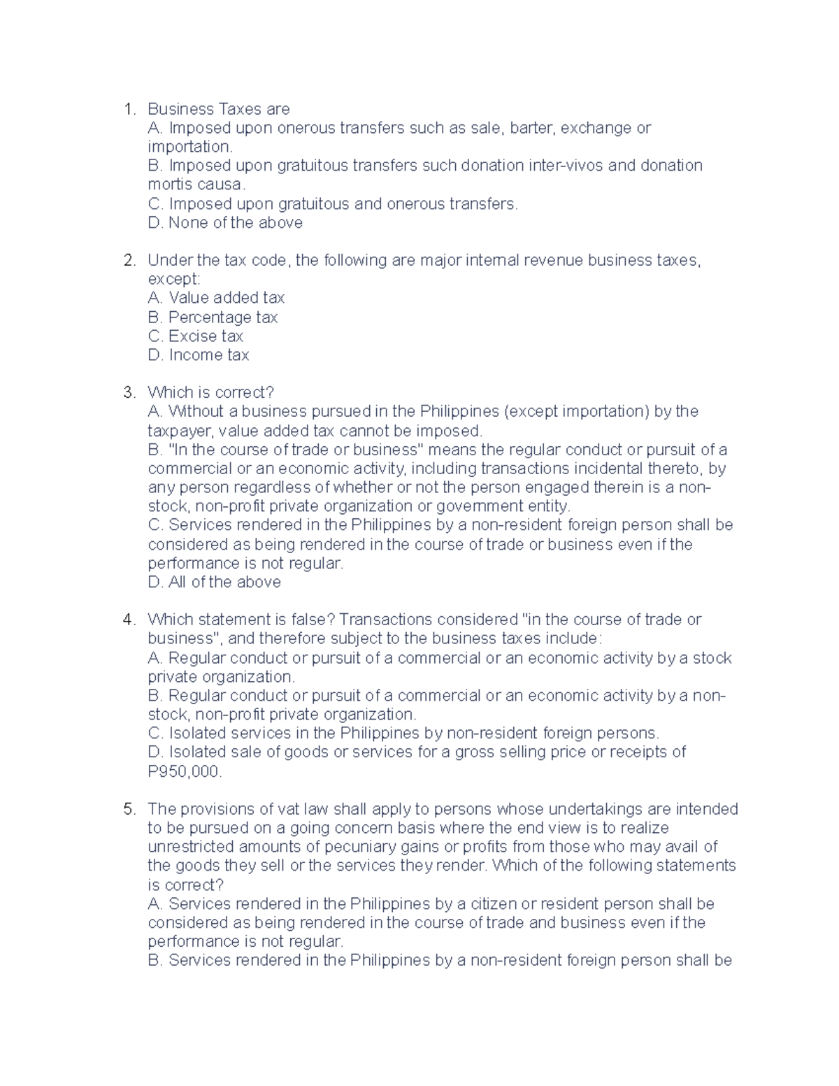 Business and Transfer Tax - Business Taxes are A. Imposed upon onerous ...