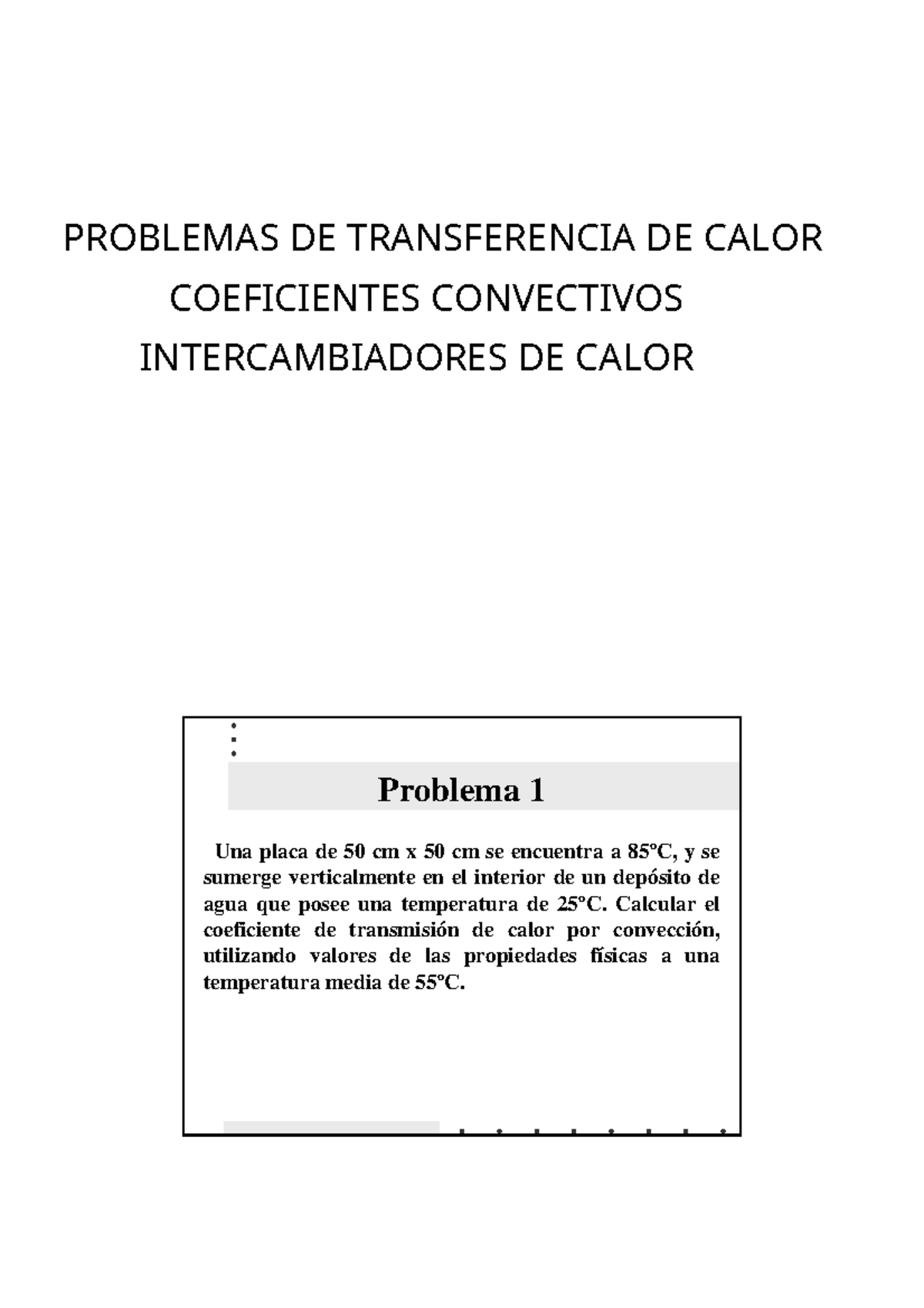 Problemas de Convección y Intercambiadores de Calor - TEC 101 - Studocu