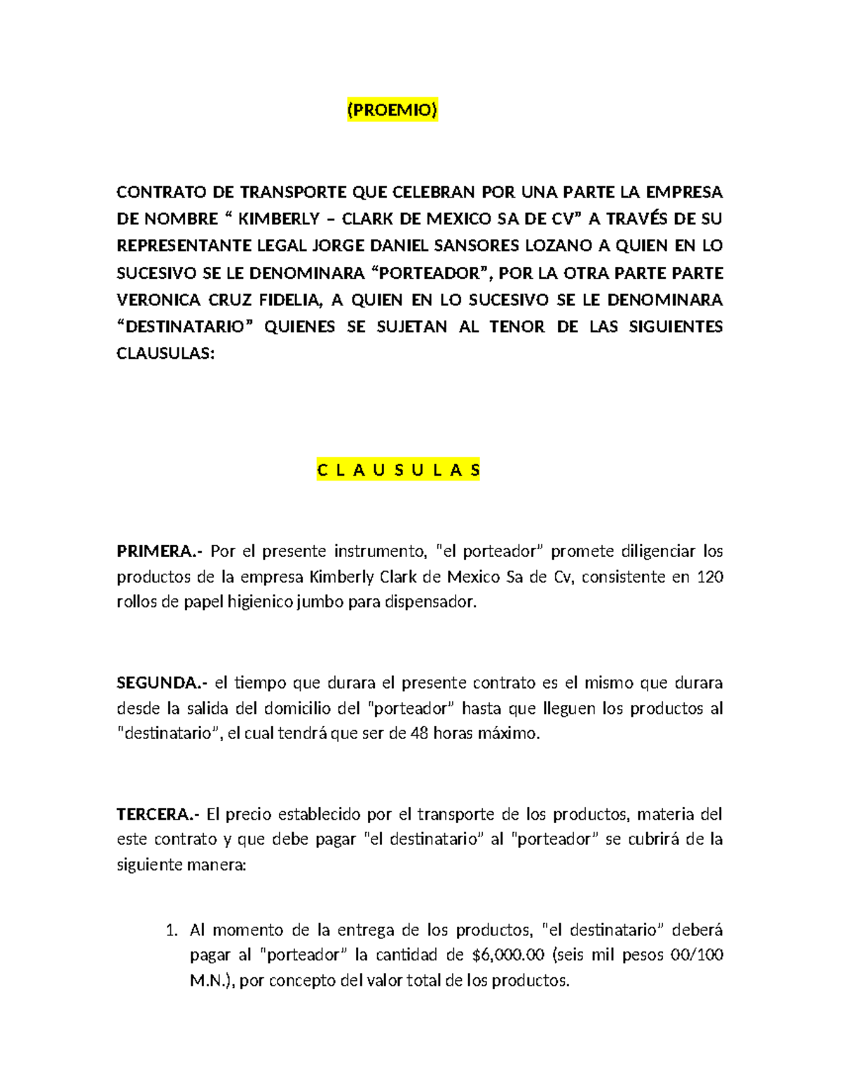 Contrato de Transporte Mercantil KIMBERLY CLARK - Proemio - Studocu