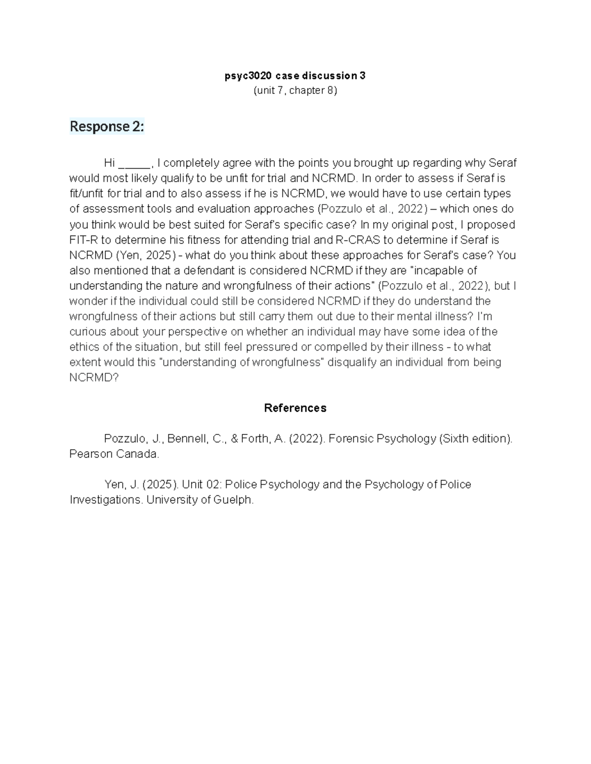 Psyc3020 Case Discussion 3: Evaluating NCRMD and Trial Fitness - Studocu