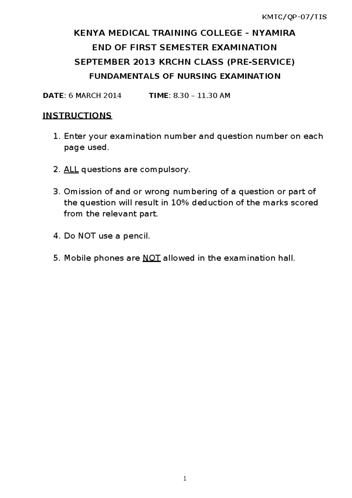 KENYA MEDICAL TRAINING COLLEGE KRCHN FUNDAMENTALS OF NURSING FINAL EXAM ...