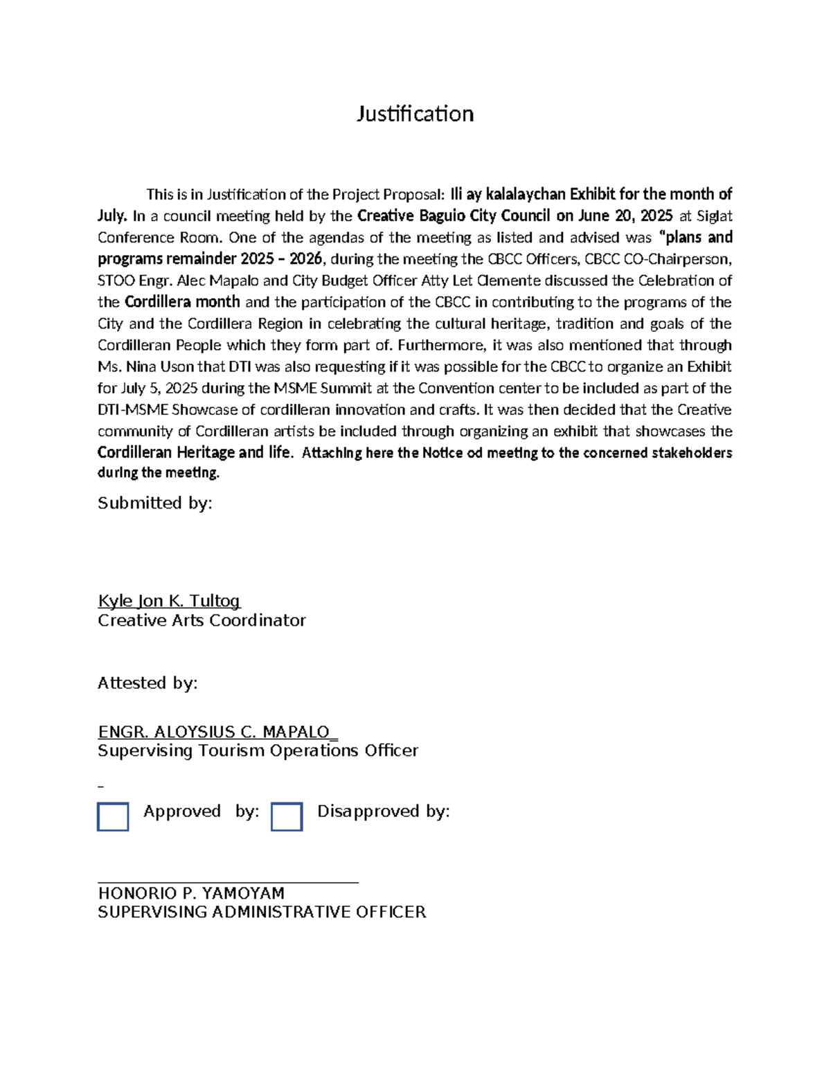 Justification for Project Proposal: Ili ay kalalaychan Exhibit - Studocu