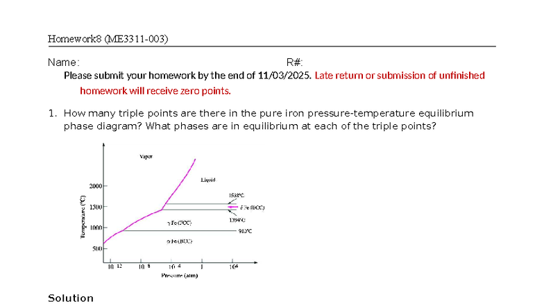 Homework 8 Solutions: Phase Diagrams & Alloy Analysis (ME3311-003 ...
