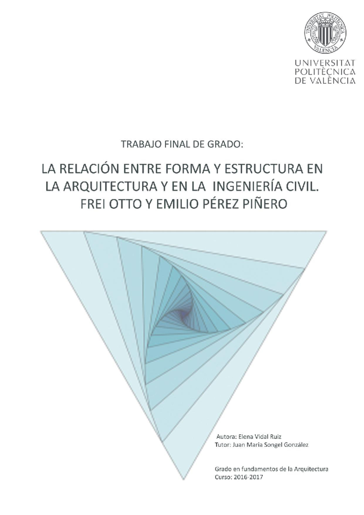 La relación entre forma y estructura en arquitectura ligera - TFG - Studocu
