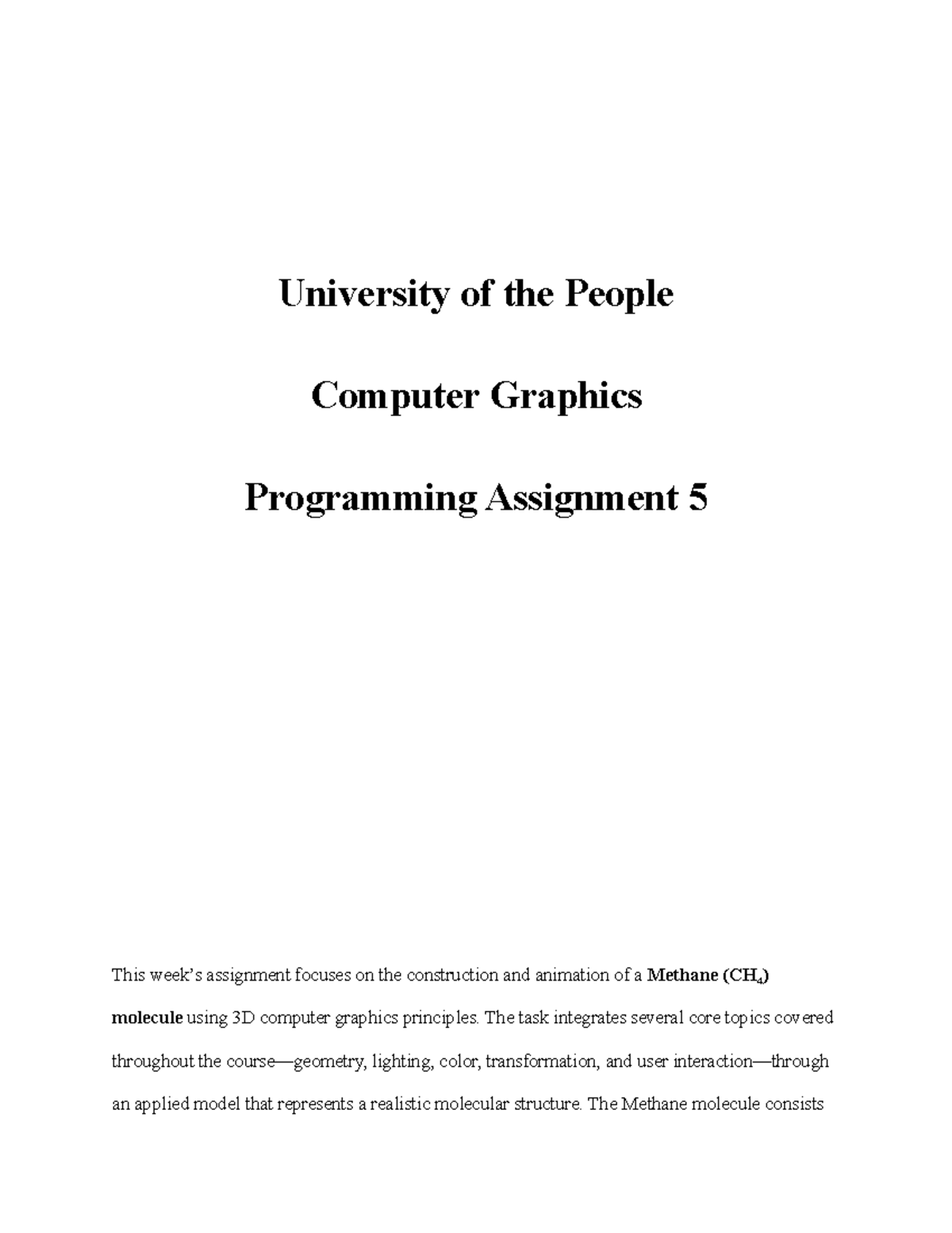 UoPeople CGP Assignment 5: 3D Methane Molecule Animation - Studocu