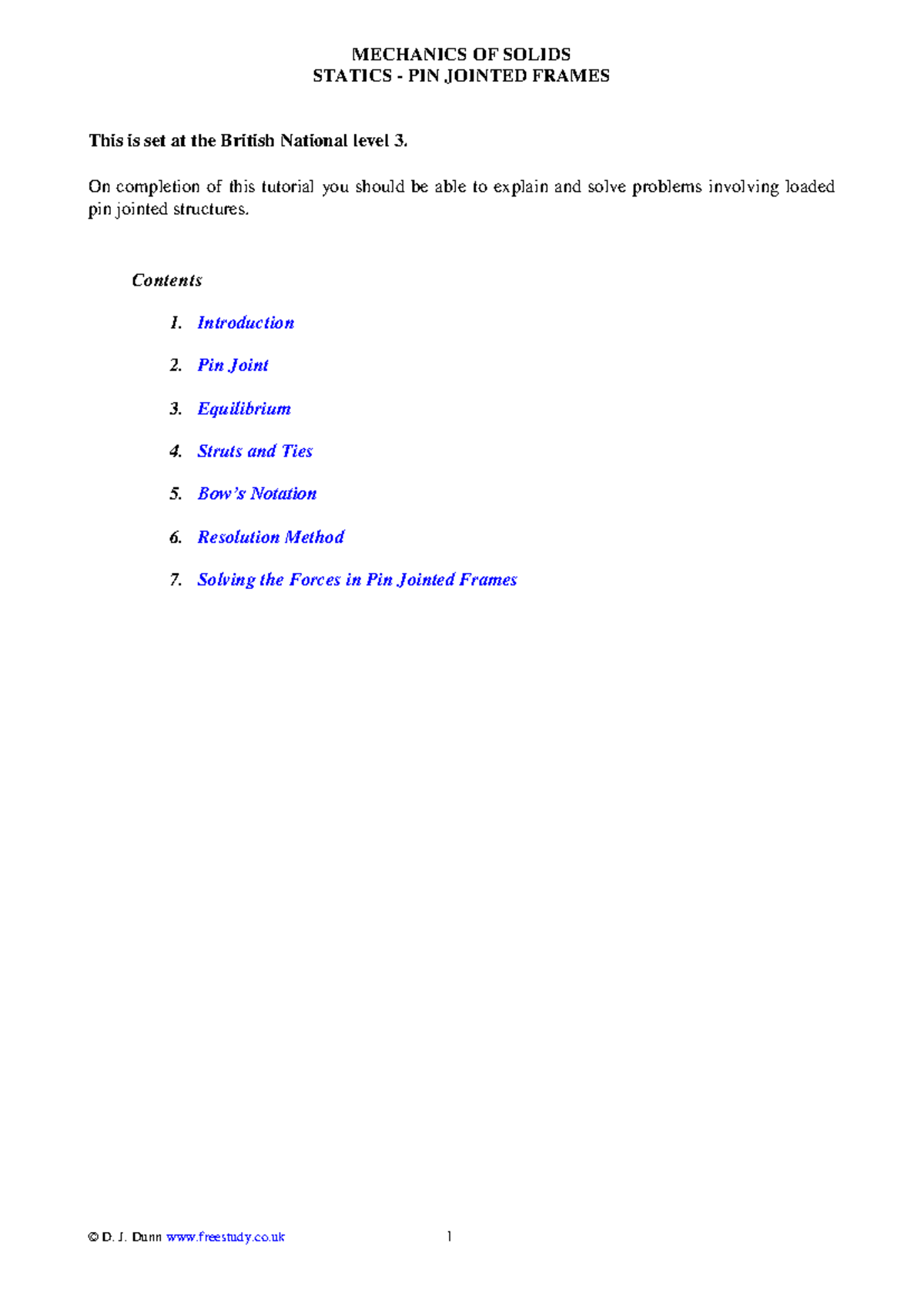 Frames 1 - Solve - MECHANICS OF SOLIDS STATICS - PIN JOINTED FRAMES ...