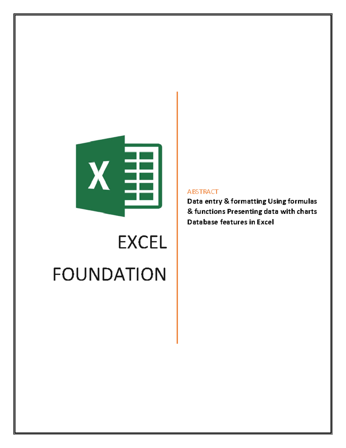 Excel UNIT - 1 - EXCEL FOUNDATION ABSTRACT Data entry & formatting ...
