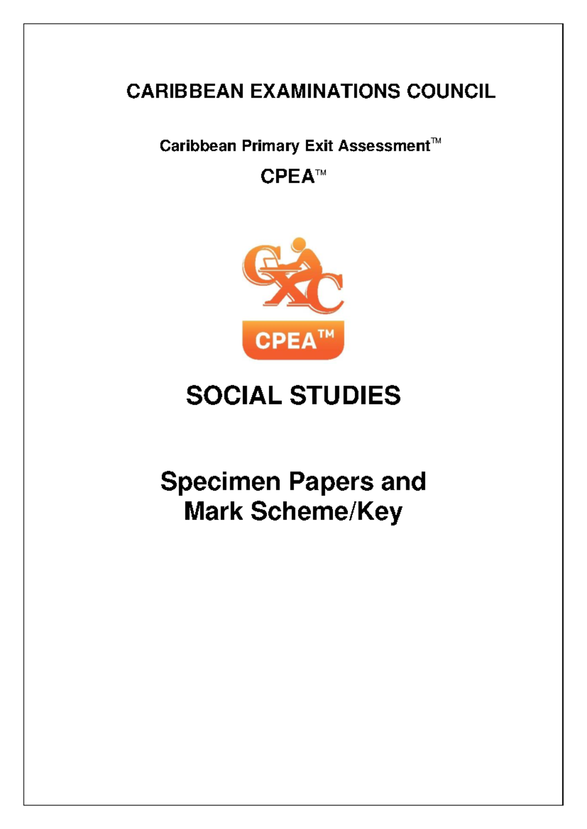 2017 CPEA Social Studies Specimen Paper and Marking Guide - Studocu