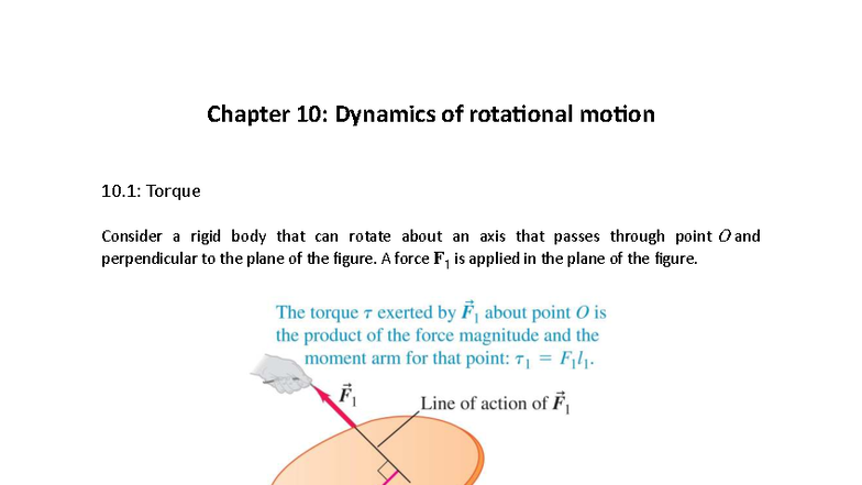 Chapter 10: Dynamics of Rotational Motion - Torque and Equilibrium - Studocu