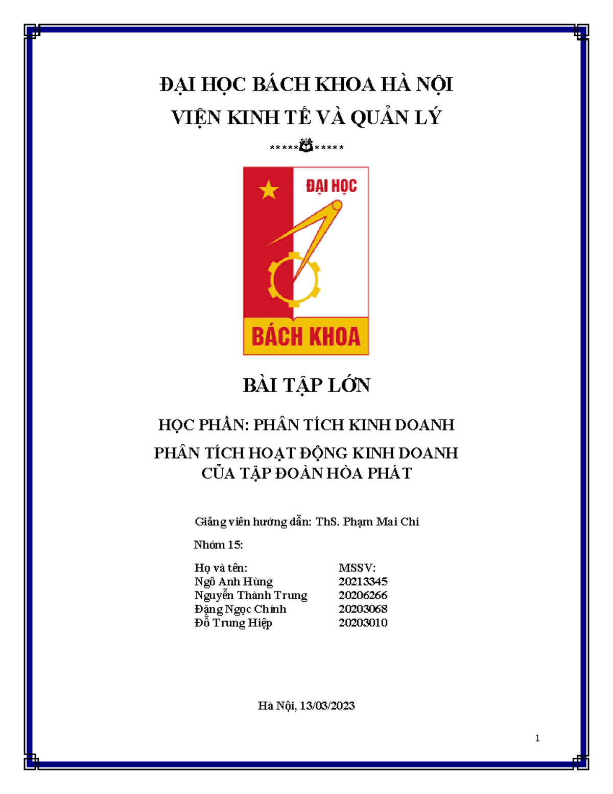 BTL nhóm 15 PTKD - BTL học phần phân tích kinh doanh, còn 1 cái nữa là file excel lập KPI cho ...