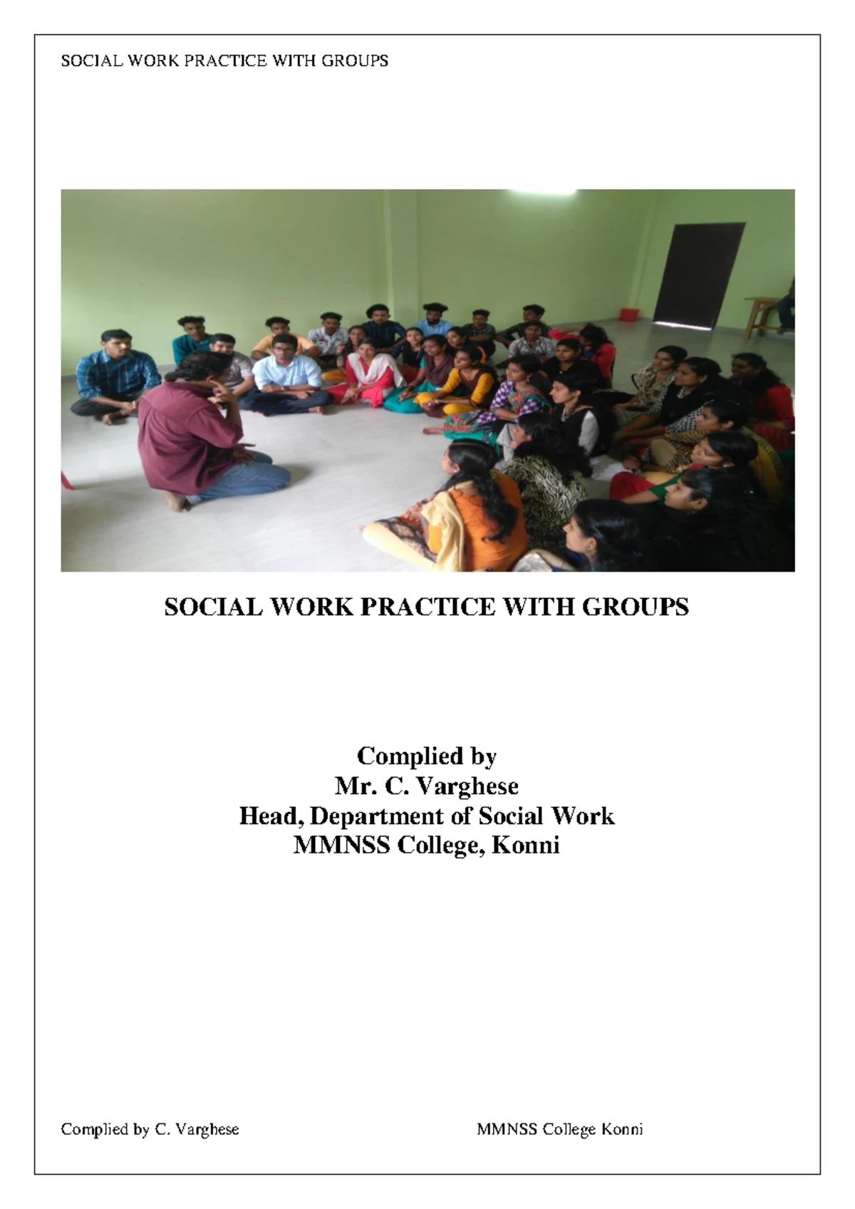Group Work FULL Notes - MODULE ONE UNIT 1 Social group work definition ...