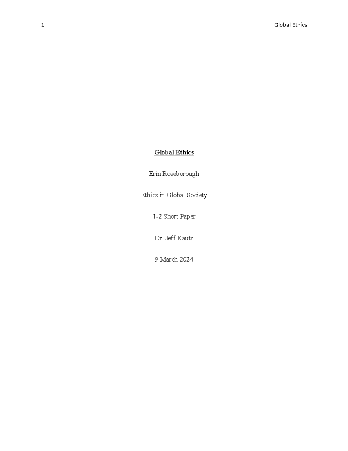 Global Ethics: Exploring Professional and Global Frameworks (1-2 Paper ...