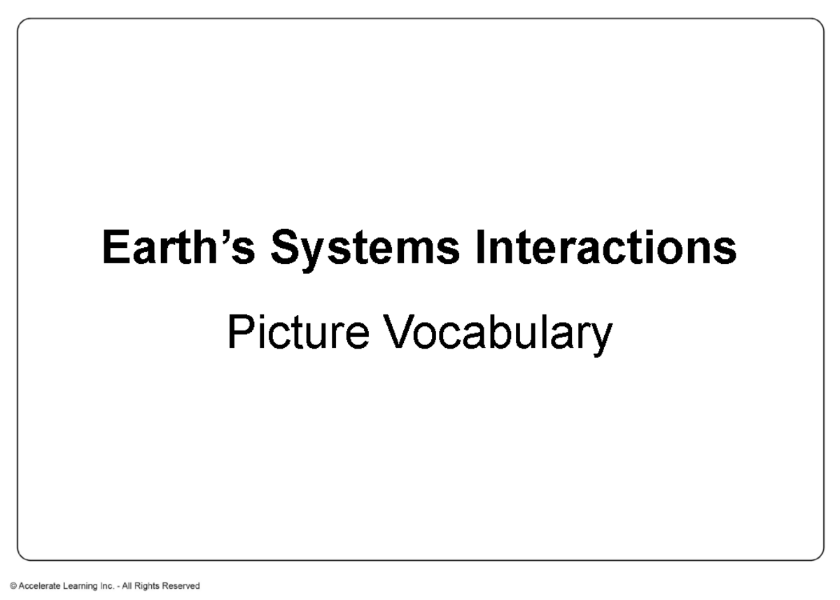 FL 6 - Picture Vocabulary related to NGSSS SC.6.E.7.4. - Earth’s ...