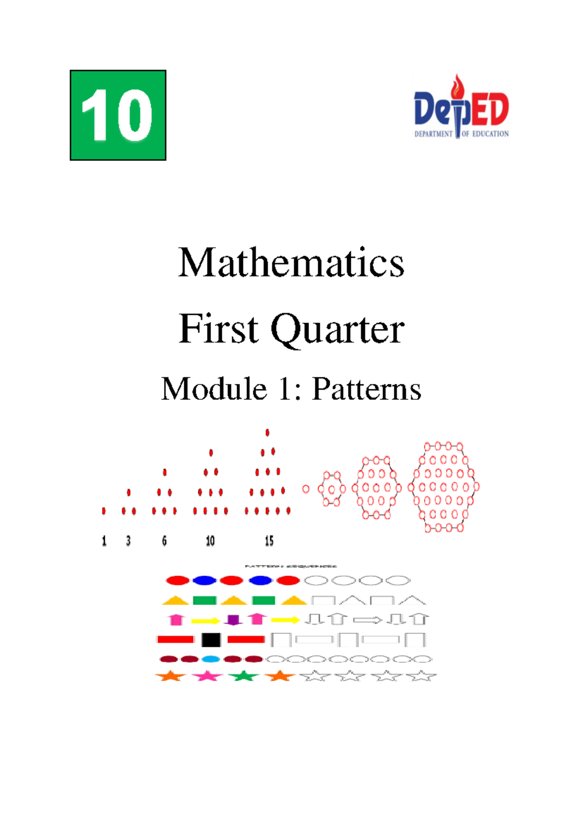 Math-10 Quarter-1 Module-1 - Mathematics First Quarter Module 1 : Patterns 10 Mathematics First ...