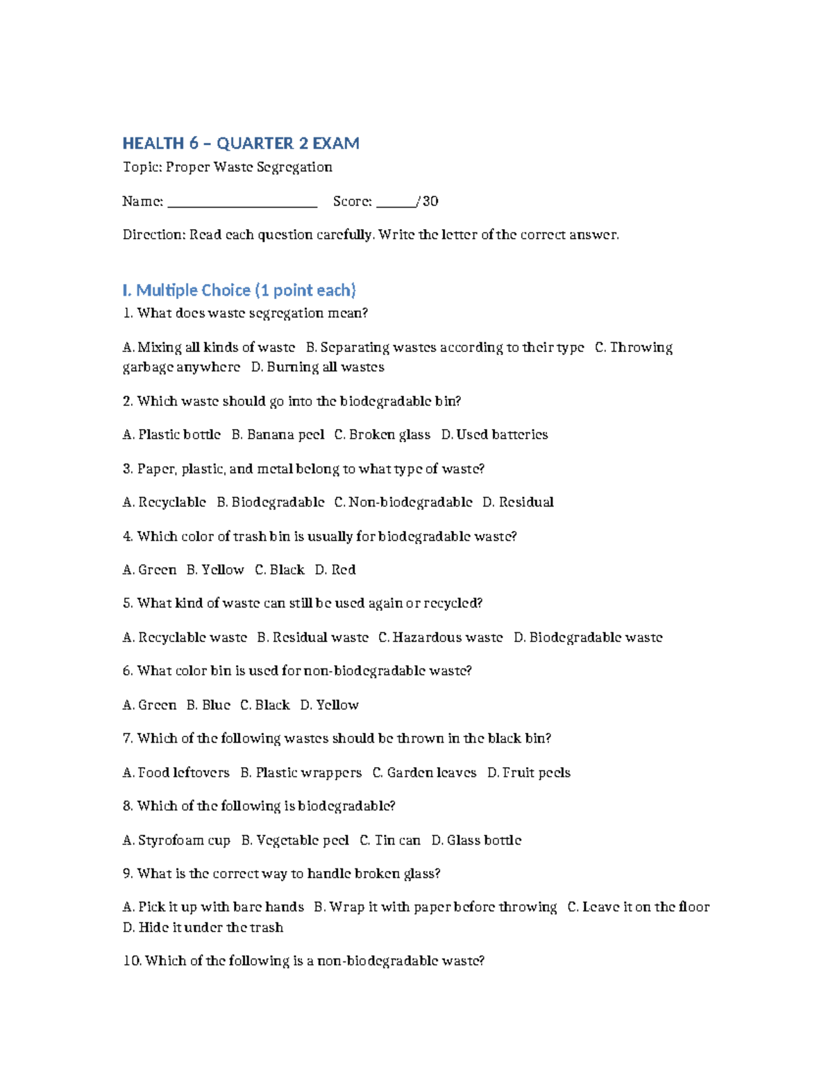 HEALTH 6 Q2 EXAM: Proper Waste Segregation Quiz - Studocu