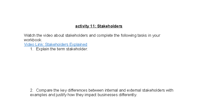 Activity 1 - Stakeholders explained - Copy - activity 11: Stakeholders ...