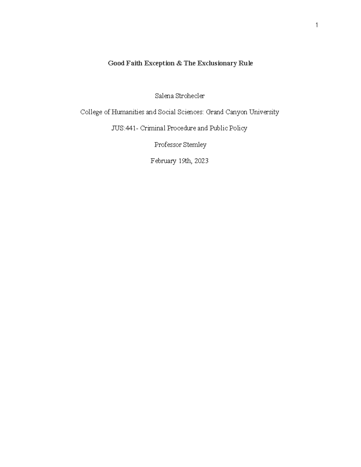 JUS 441 Essay: Good Faith Exception and Exclusionary Rule Explained ...