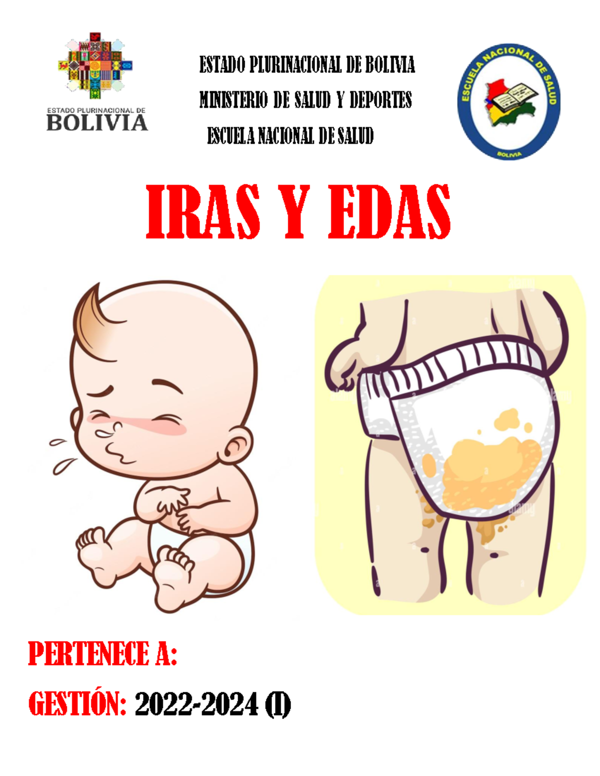 IRAS Y EDAS: Información Básica y Prevención (Gestión 2022-2024) - Studocu