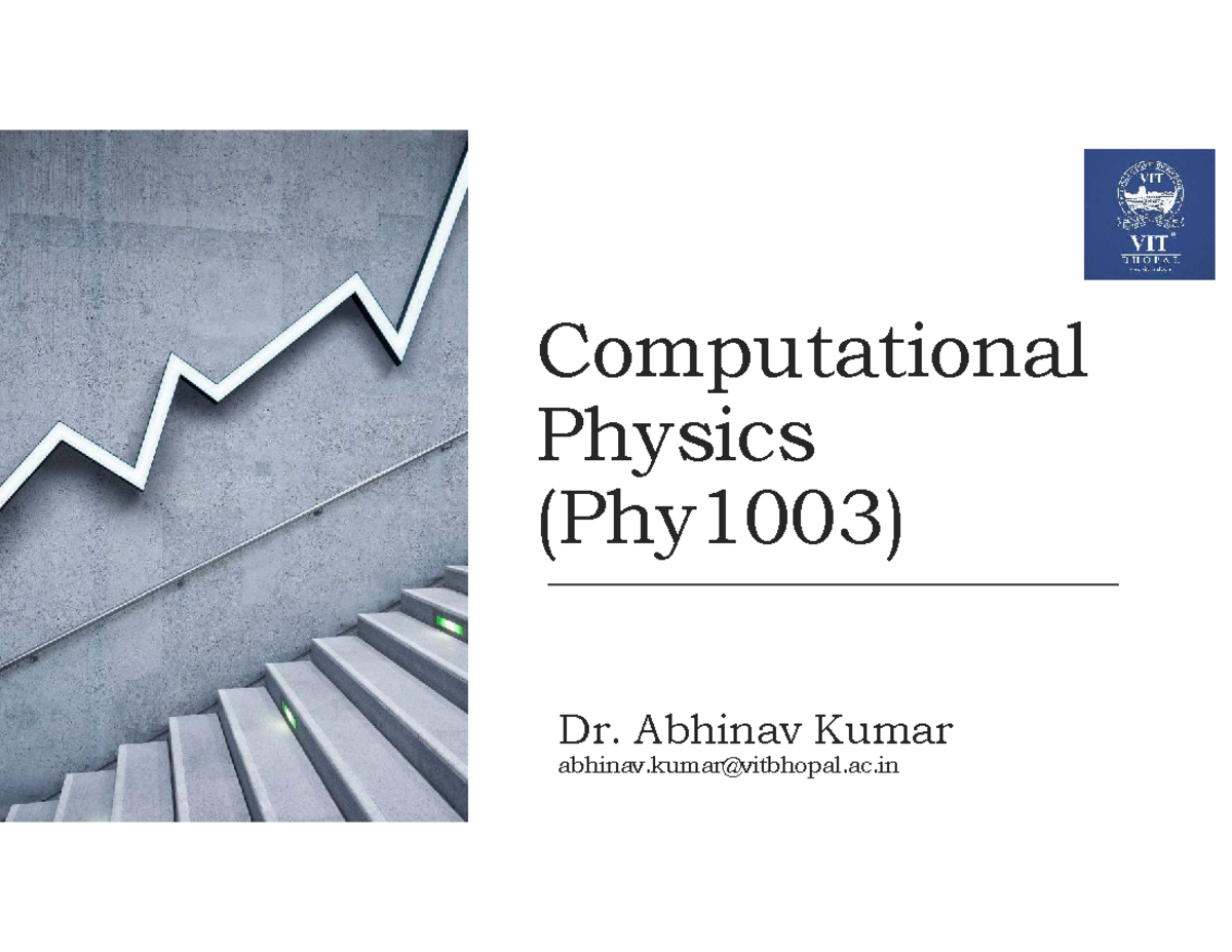 Computational Physics Lecture Notes (Phy1003) - Unit 1 Overview - Studocu
