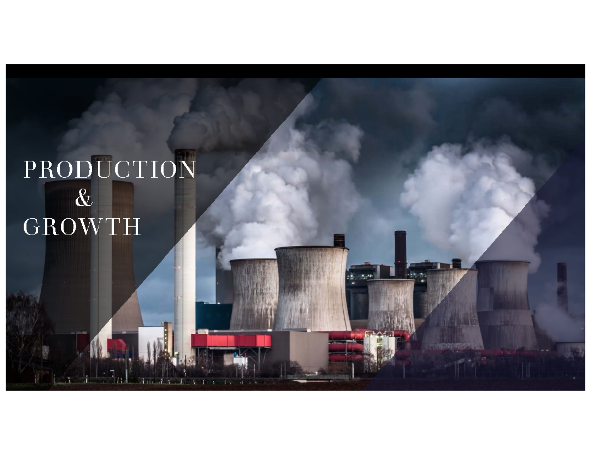 Day 2 Growth - Production and Economic Indicators (ECO 101) - Studocu