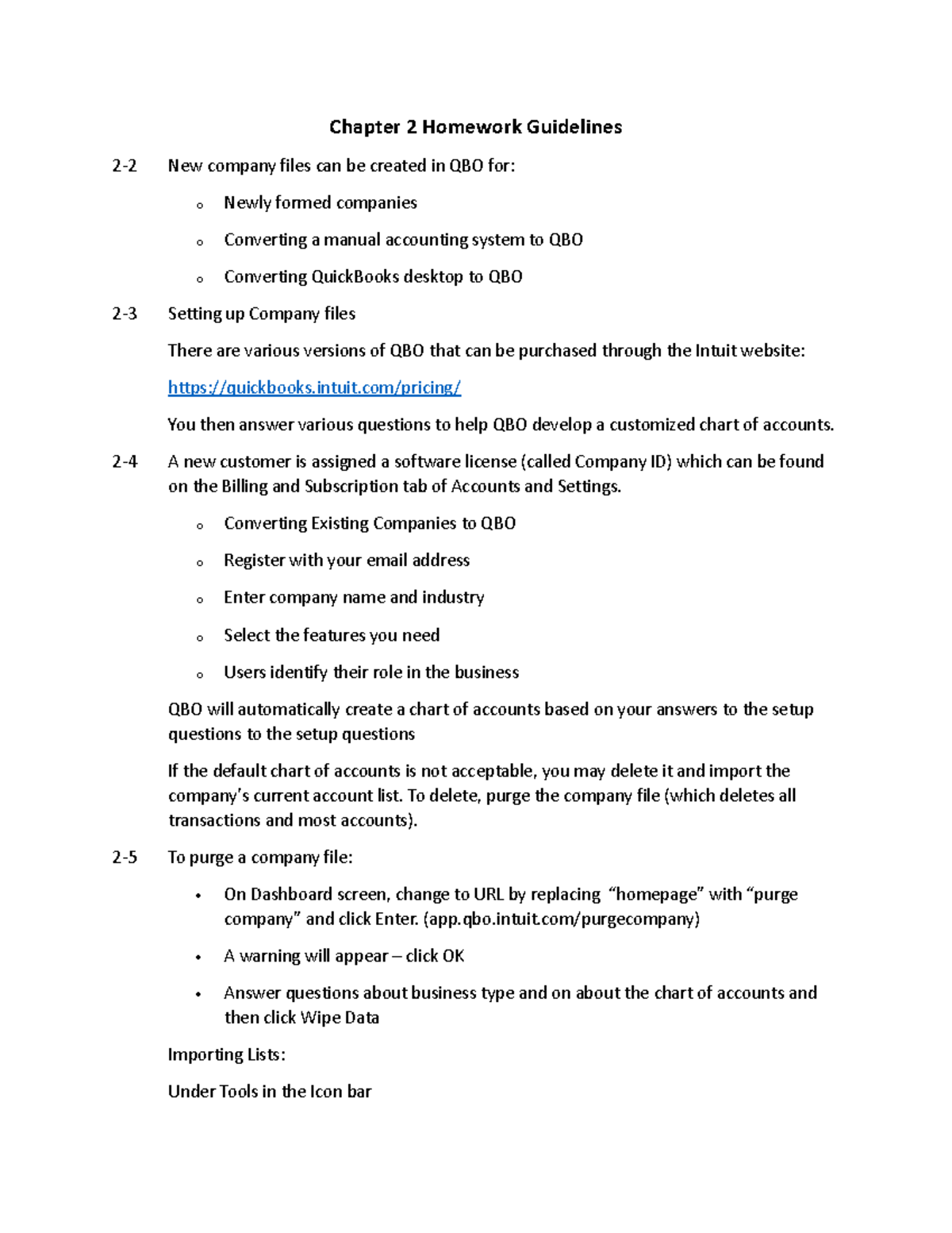 Chapter 2 Homework Guidlines - Chapter 2 Homework Guidelines 2-2 New company files can be ...