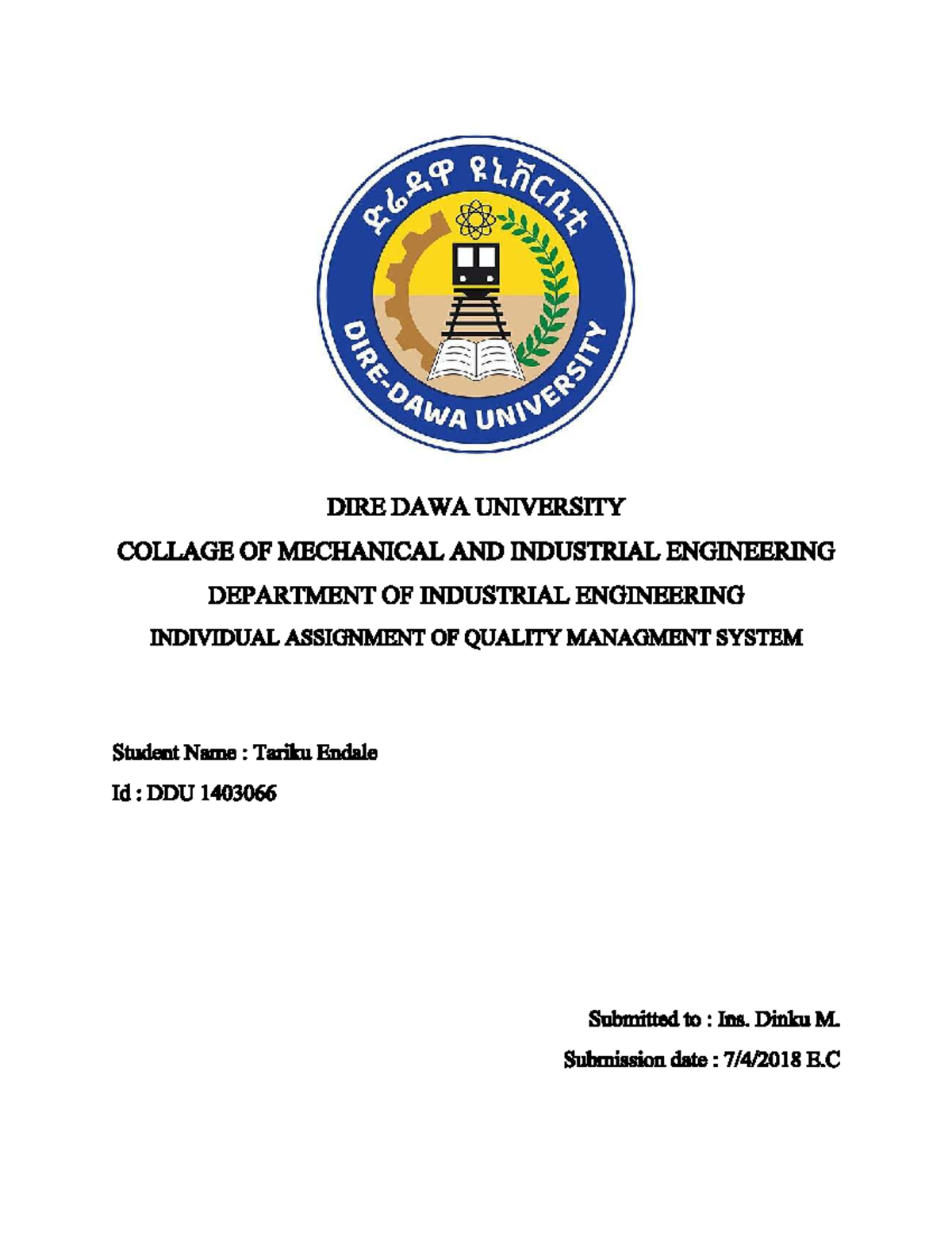 DDU IE Quality Management System Assignment by Tariku Endale - Studocu