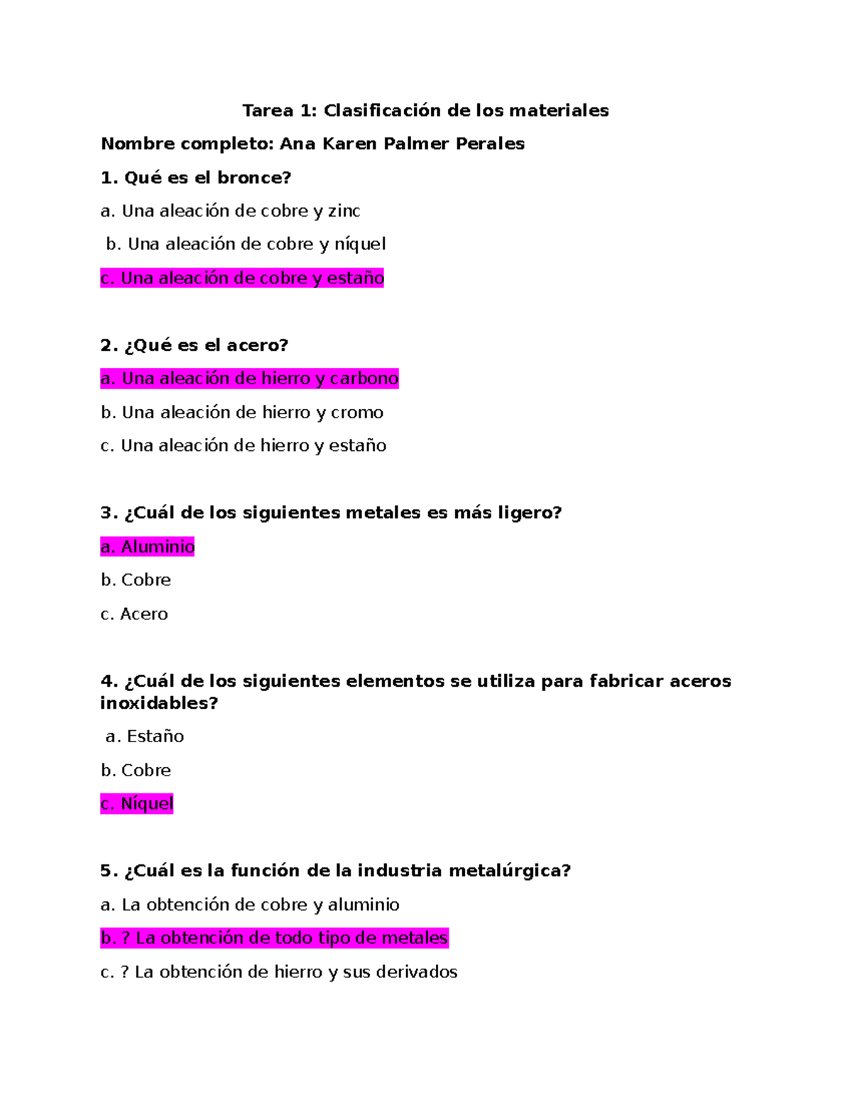 Tarea 1: Propiedades de los Materiales - Ana Karen Palmer Perales - Studocu