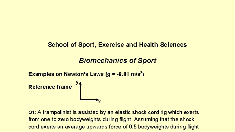 Newton's Laws in Biomechanics: Sport Examples and Calculations - Studocu