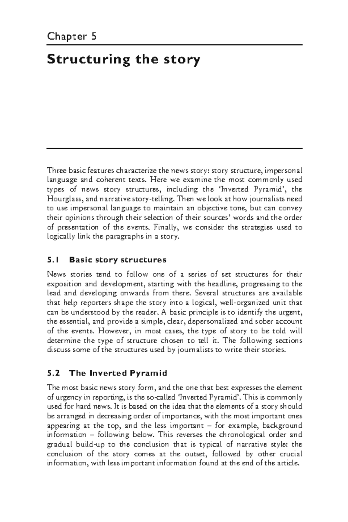 Structuring News Stories: Inverted Pyramid & Narrative Styles (Chapter ...