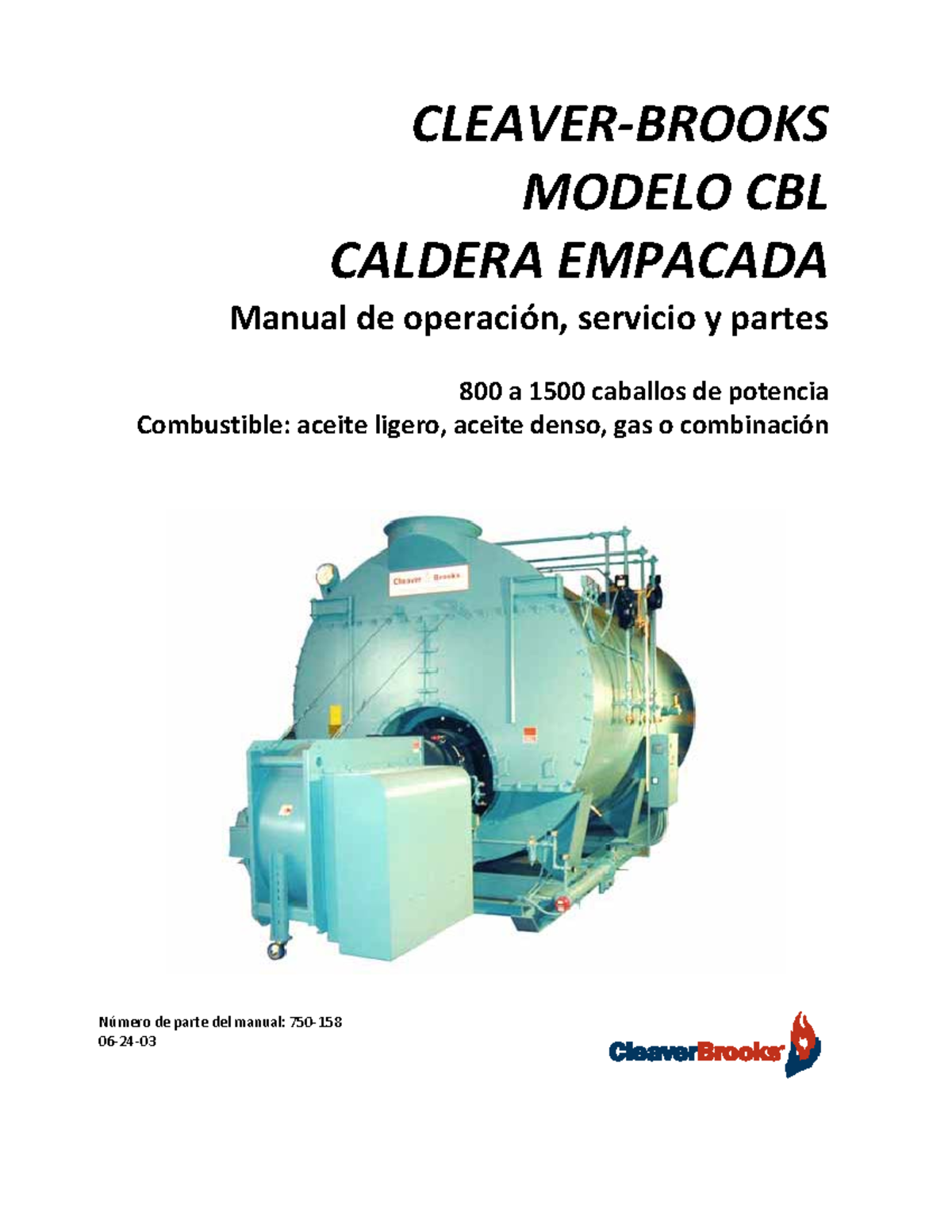 Manual de Operación - Caldera Cleaver-Brooks CBL (800-1500 HP) - Studocu