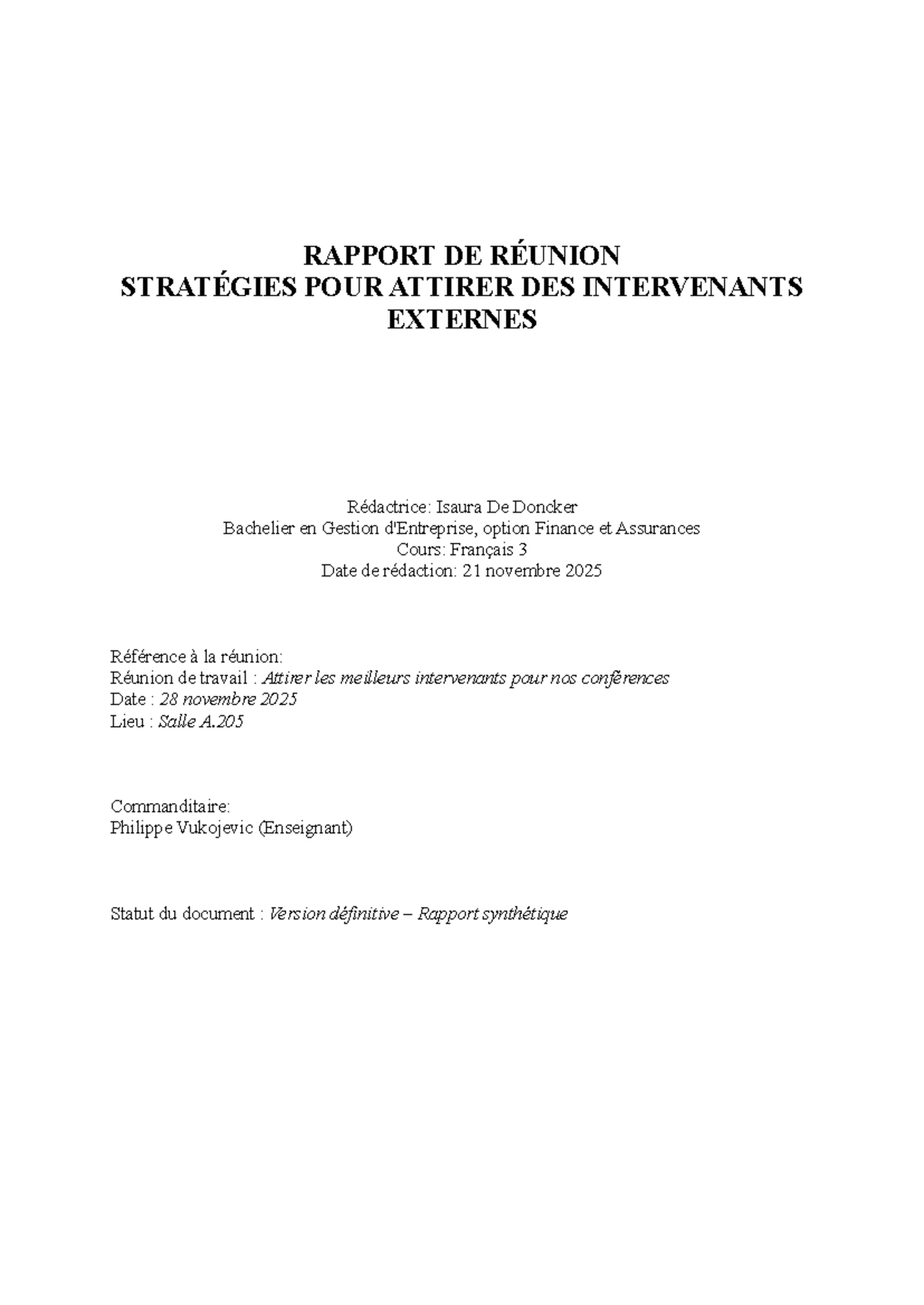 RAPPORT DE RÉUNION: STRATÉGIES POUR ATTIRER DES INTERVENANTS EXTERNES ...