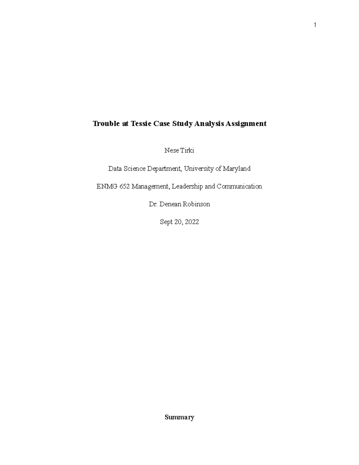 ENMG 652 Trouble at Tessei Case Study Analysis Assignment - Studocu