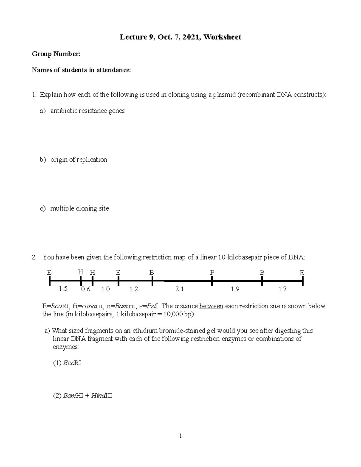 Lecture 9 Worksheet on Cloning and Plasmid Analysis - Oct 7, 2021 - Studocu