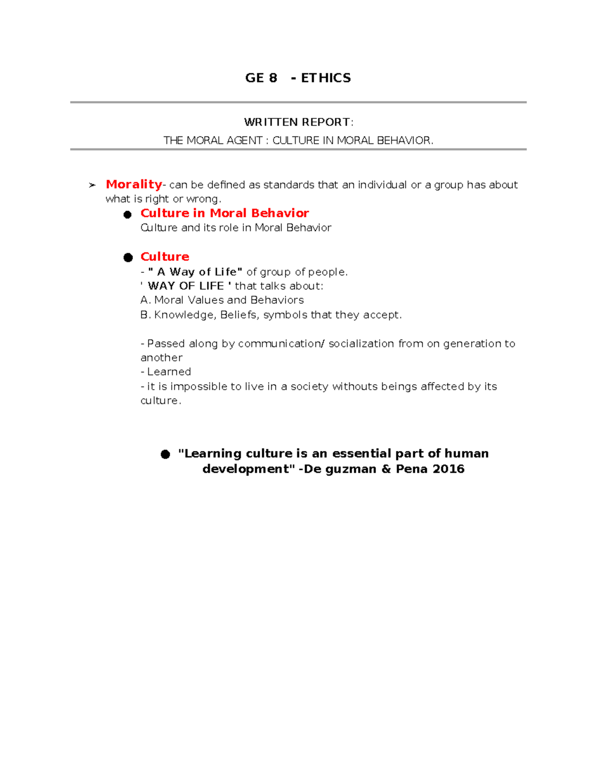 GE 8 ETHICS WRITTEN REPORT: CULTURE'S IMPACT ON MORAL BEHAVIOR - Studocu
