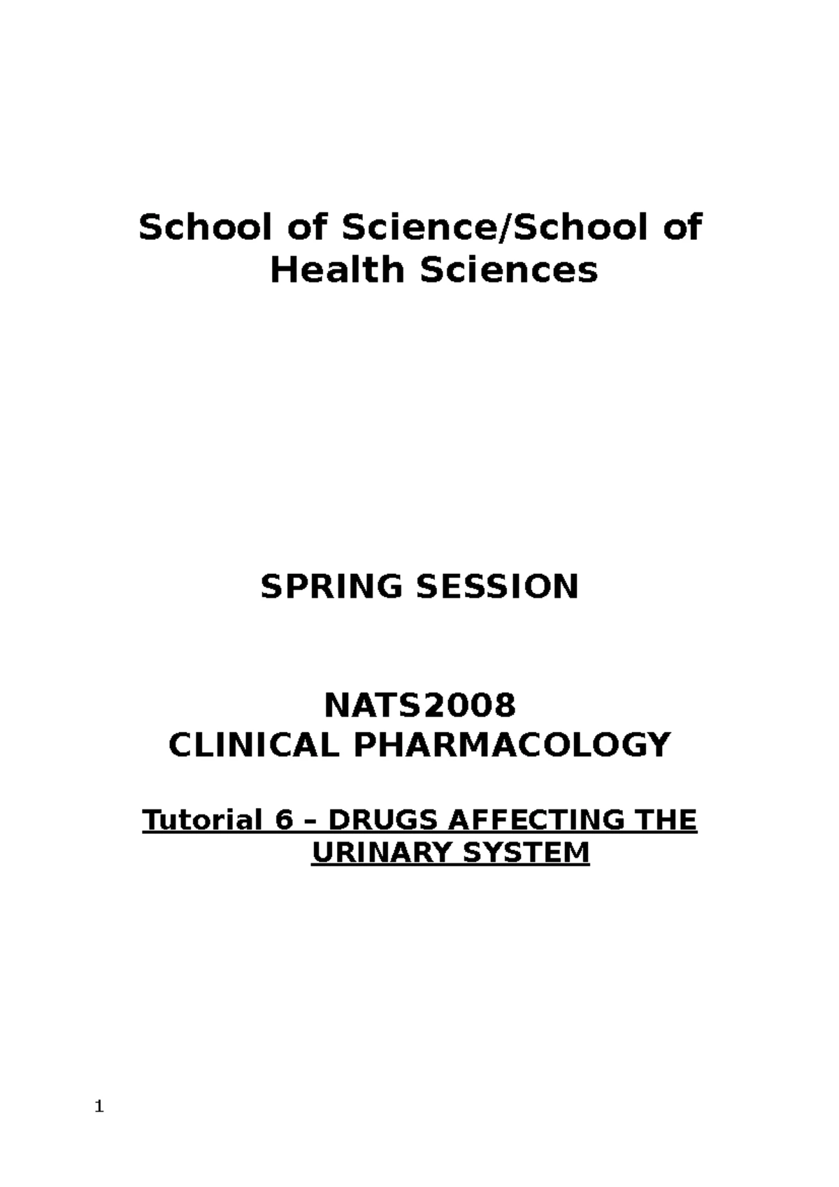 Week 1 Clinical Pharmacology (NATS2008 ) Tutorial Worksheet - CLINICAL ...