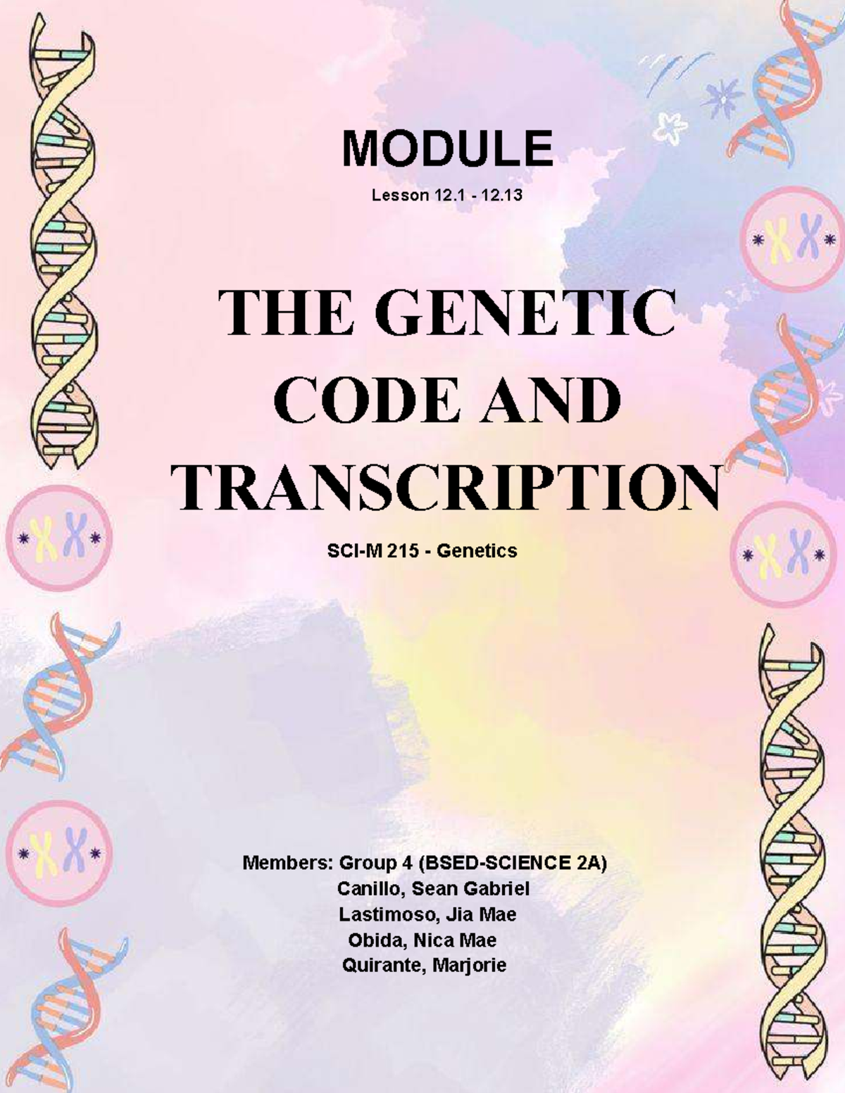 Genetics 215: Lesson 12.1-12.13 on Genetic Code & Transcription - Studocu