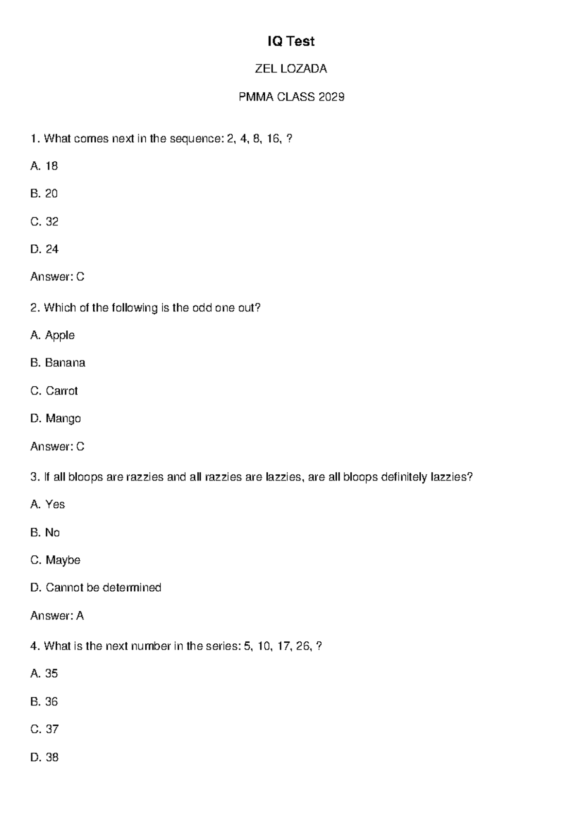 IQ Test ZEL LOZADA PMMA CLASS 2029 - Practice Questions - Studocu