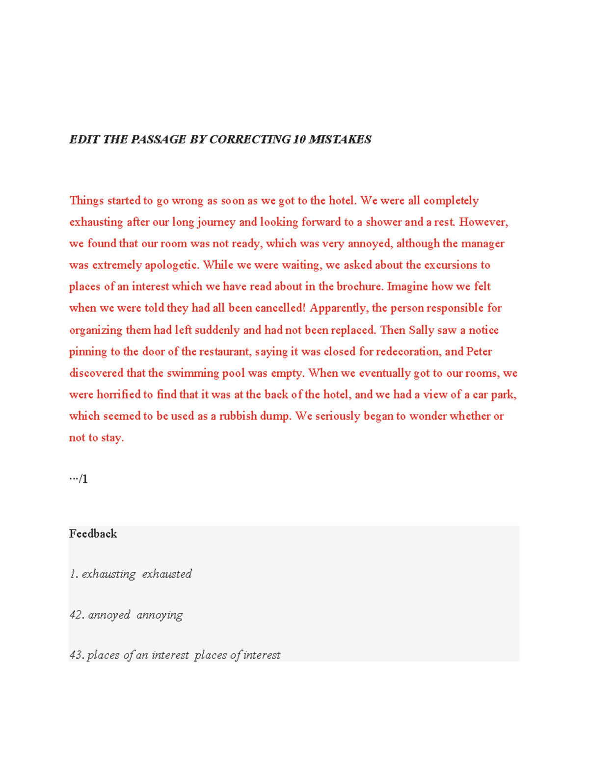 EDIT THE PASSAGE BY CORRECTING 10 MISTAKES - Studocu