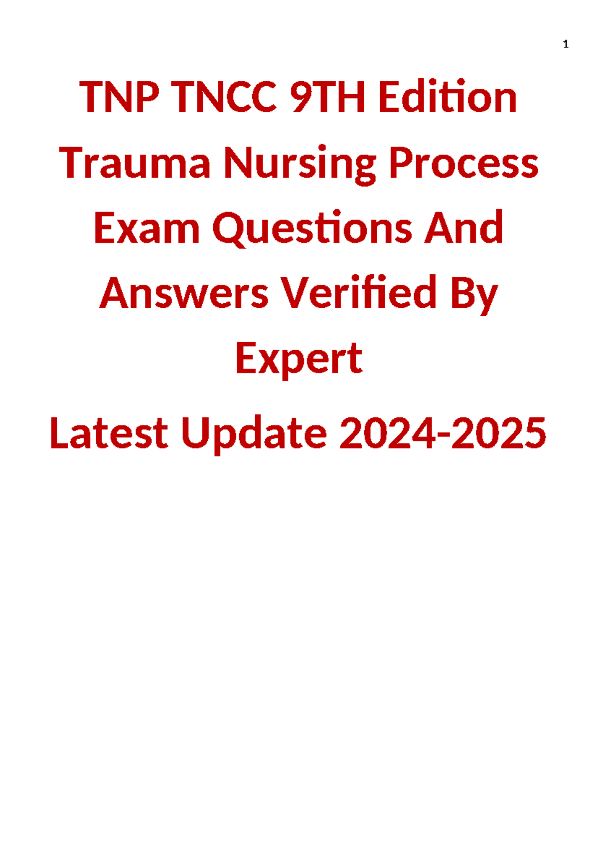 TNP TNCC 9TH Edition Trauma Nursing Process Exam Q&A Verified 2024-2025 ...