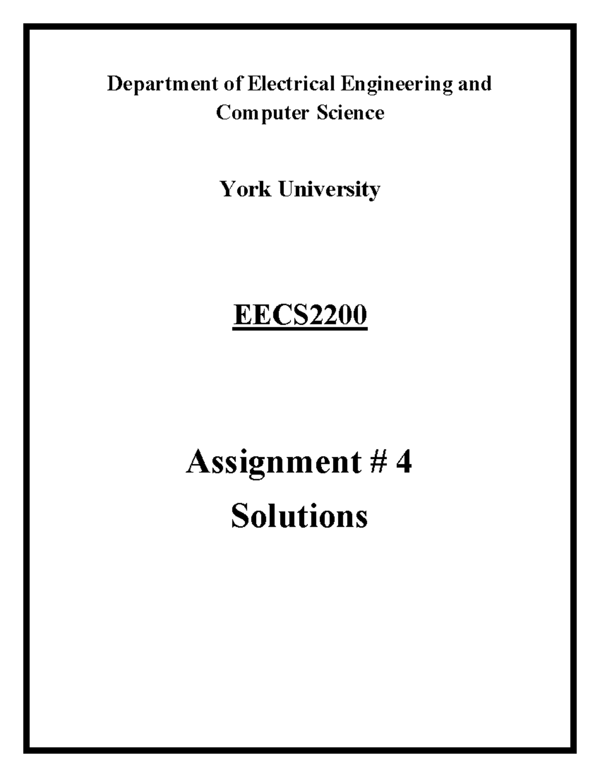 EECS2200 Assignment 4 Solutions - York University - Studocu