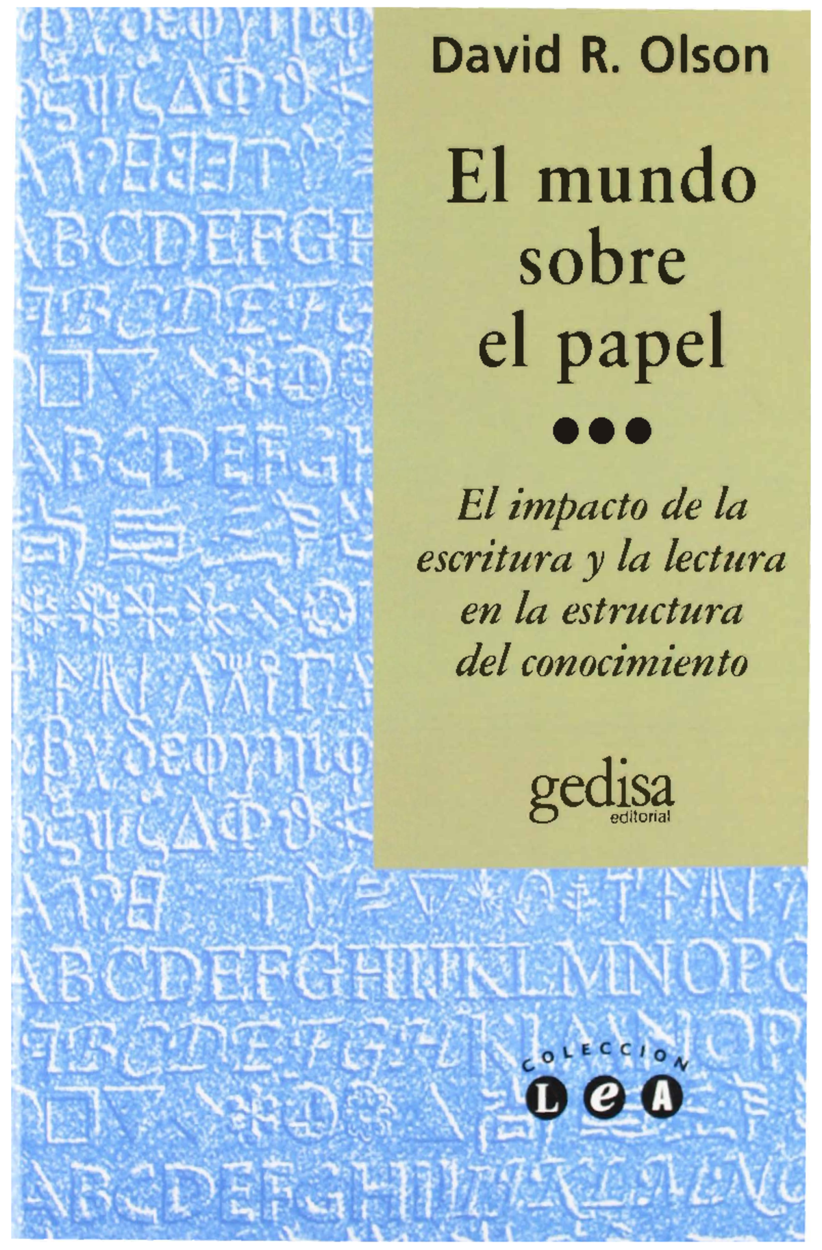 Olson, David (1994) La Lectura del Libro de la Naturaleza: Orígenes ...