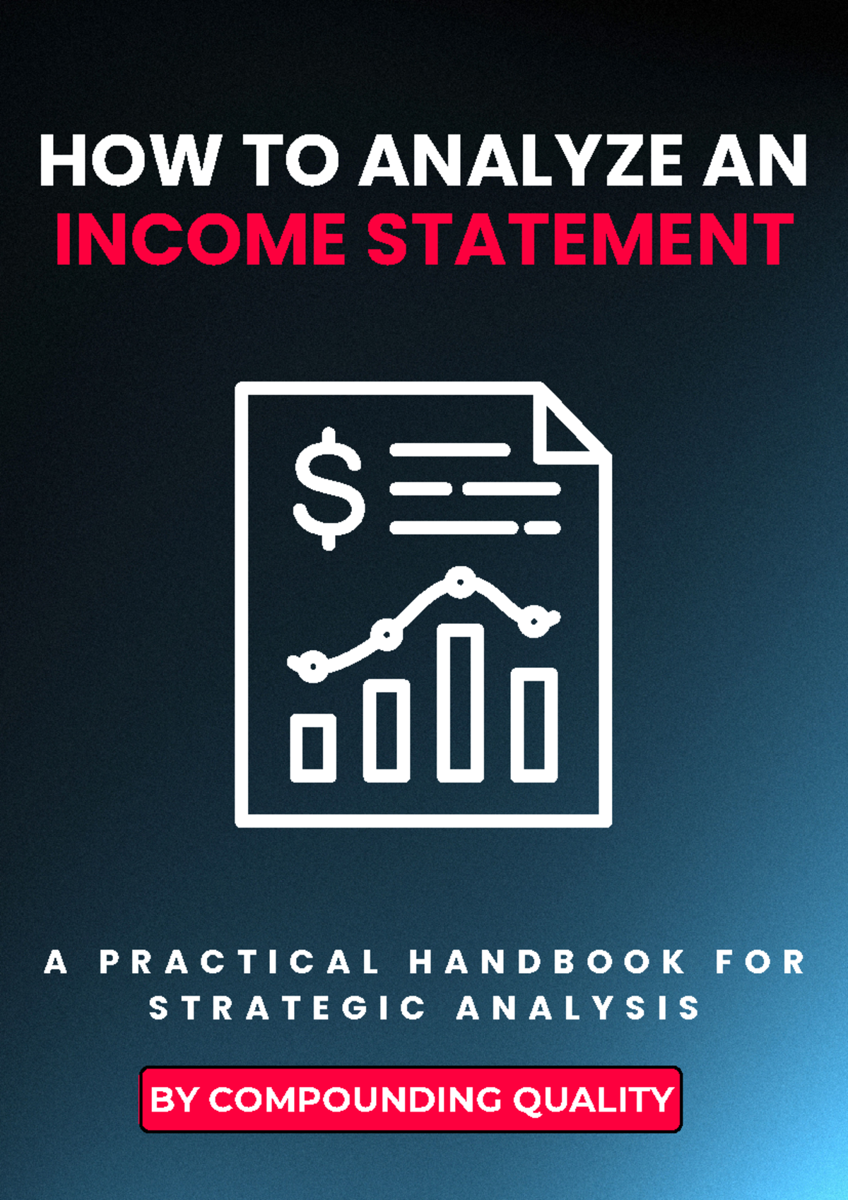 How to Analyze an Income Statement: A Strategic Handbook - Studocu