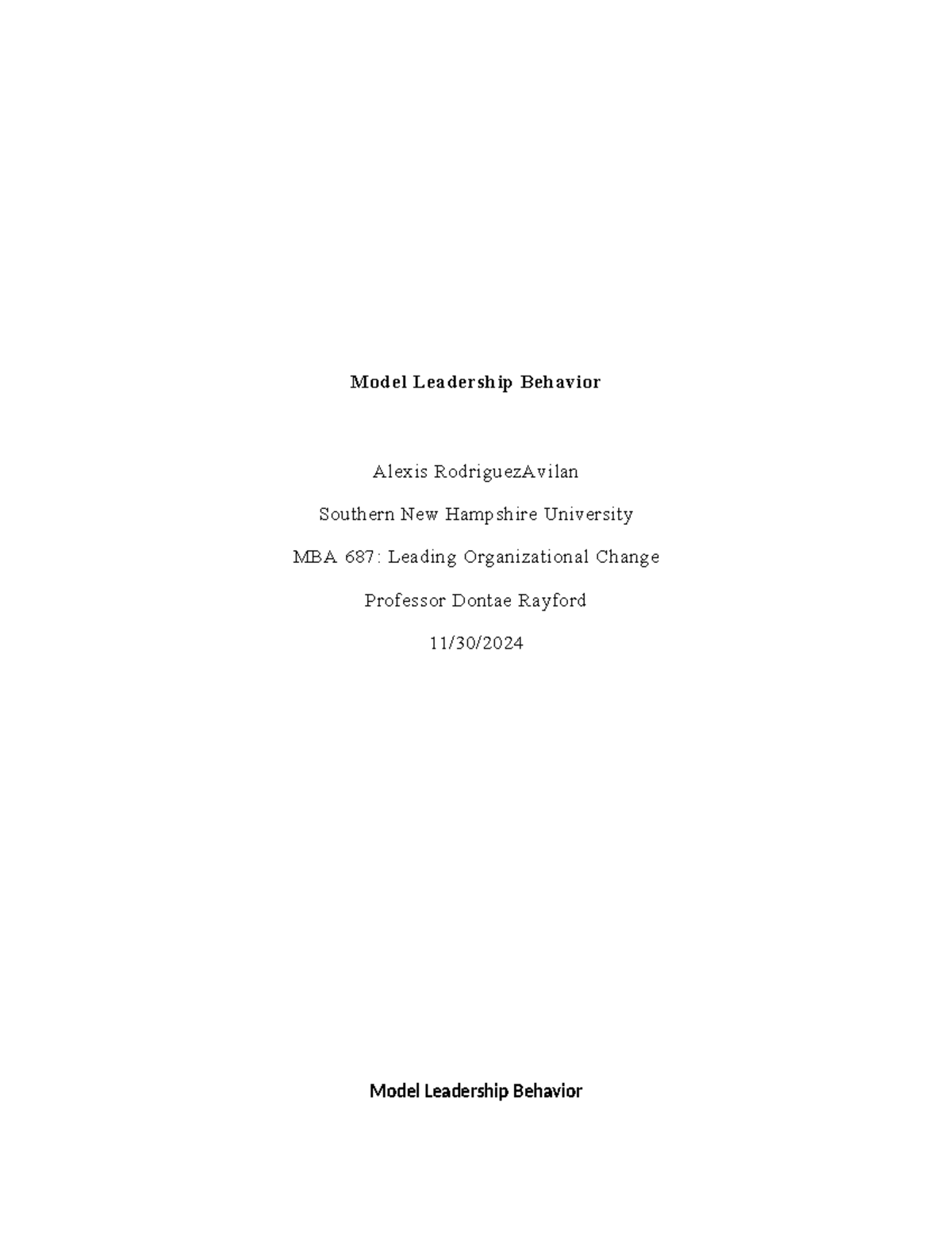 MBA 687: Model Leadership Behavior in Organizational Change - Studocu