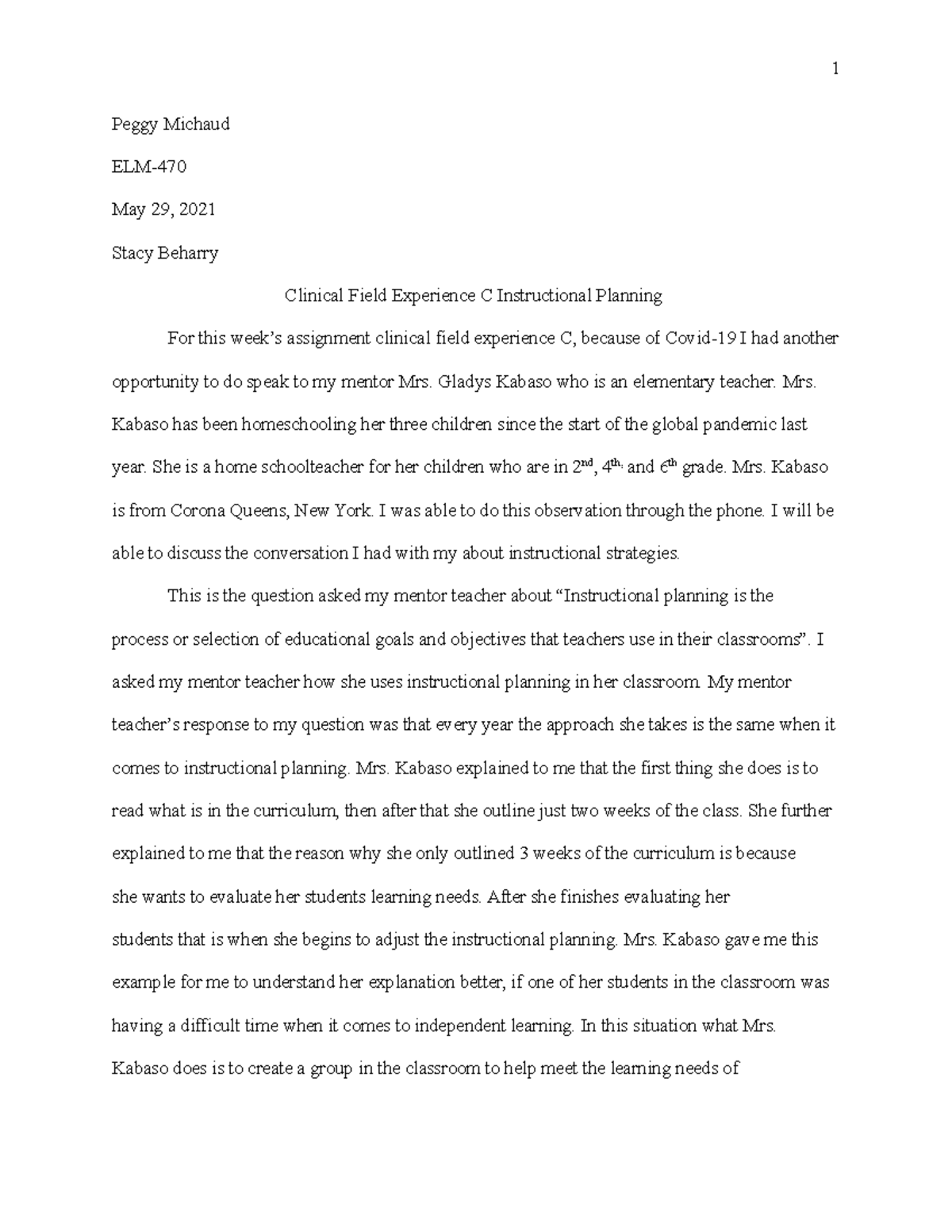 ELM-470 Clinical Field Experience C Instructional - Peggy Michaud ELM ...