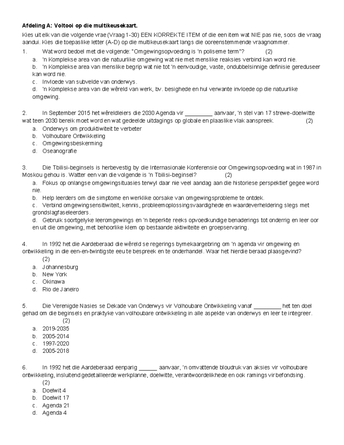 Omgewingsopvoeding Vraestel: Multikeuse Vrae en Antwoorde - Studocu