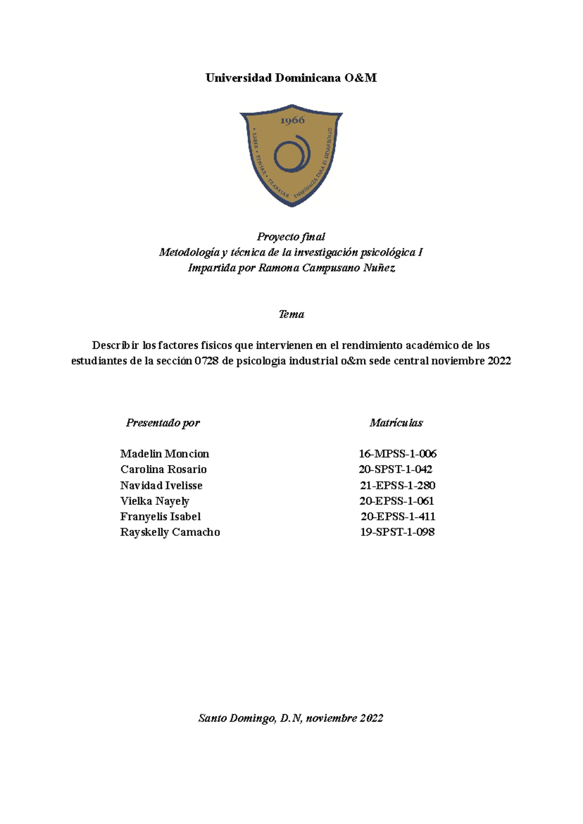 Proyecto Final: Factores Físicos y Rendimiento Académico en Psicología ...
