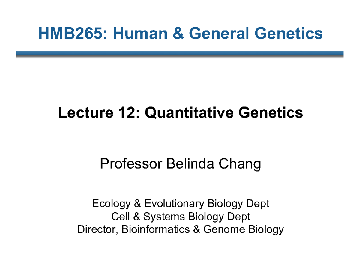 Lecture 12- Quantitative Genetics - HMB265: Human & General Genetics ...
